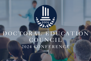 2024 Doctoral Ed Conference | CCCU